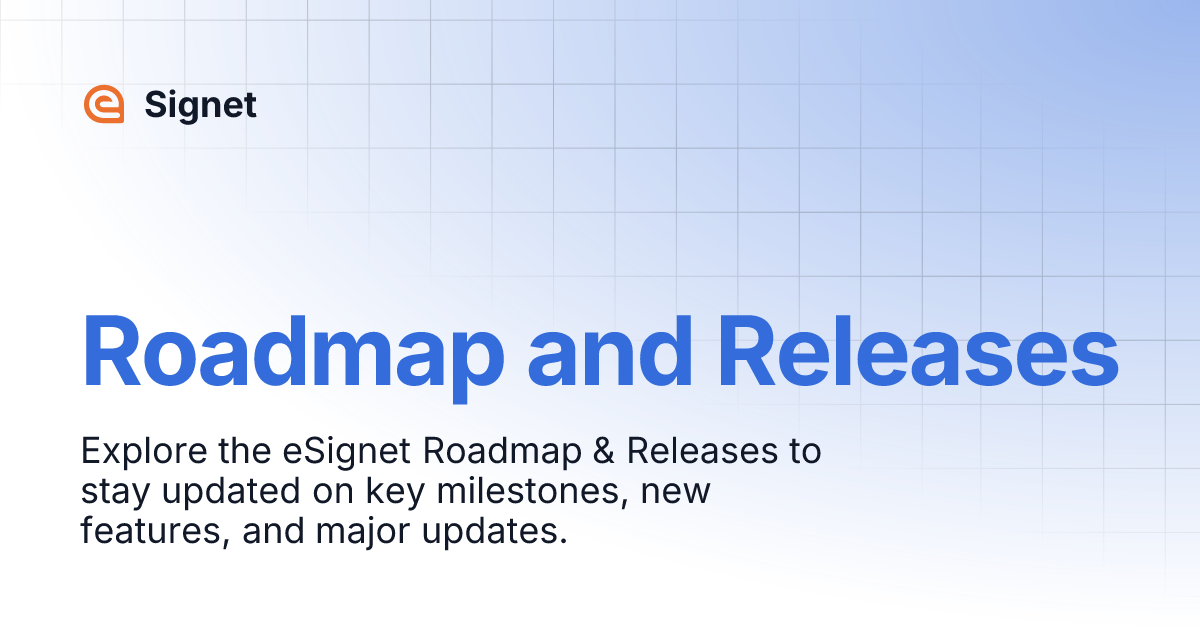 Roadmap and Releases | Signet