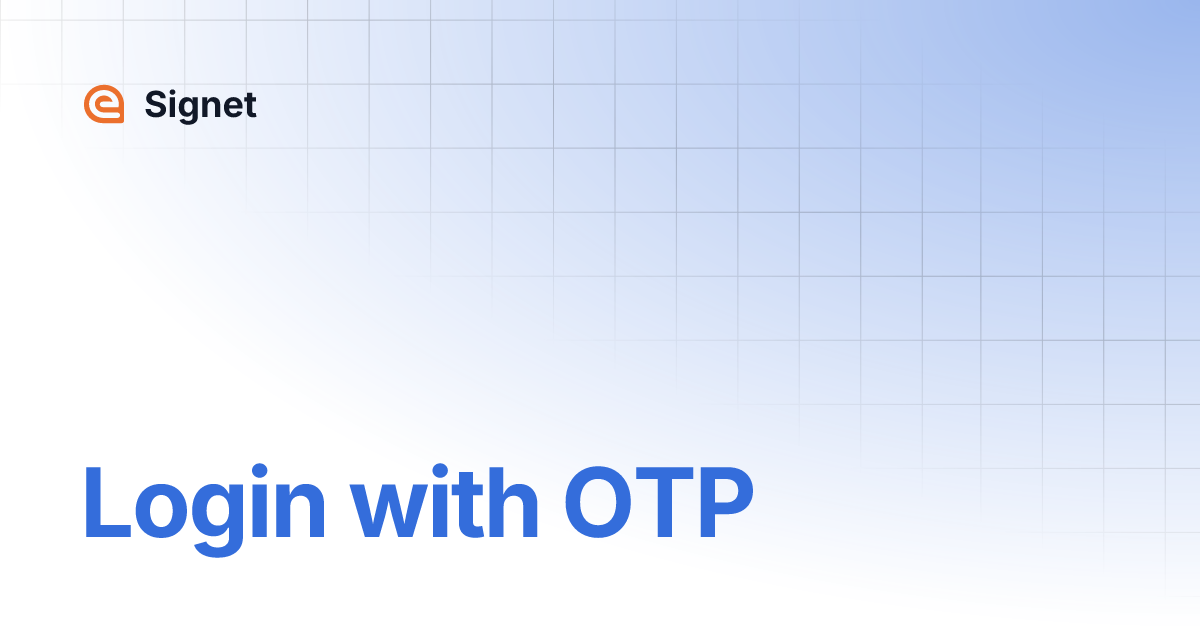 Login with OTP | Signet