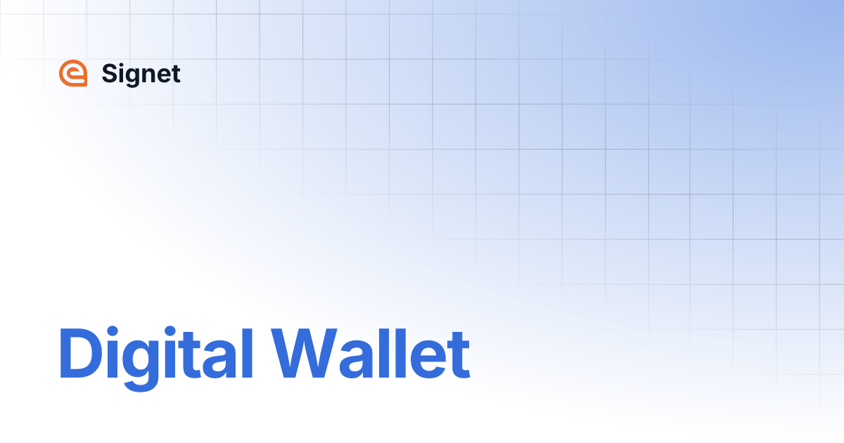 Digital Wallet | Signet
