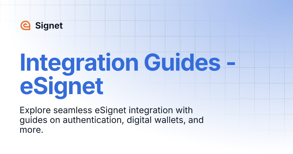 Integration Guides - eSignet | Signet
