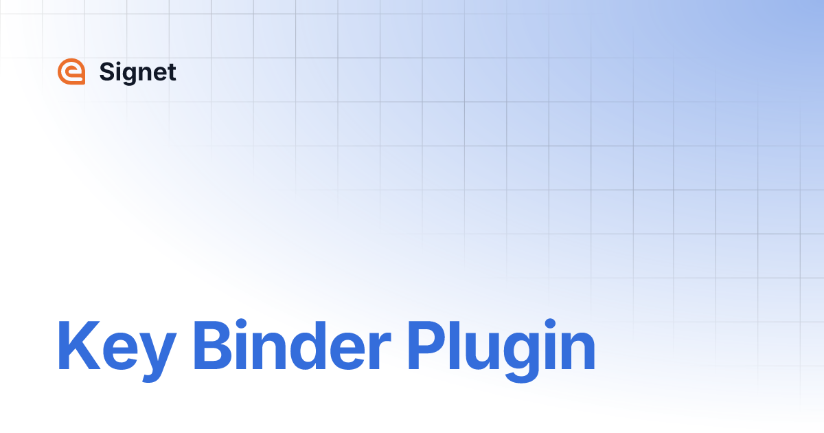 Key Binder Plugin | Signet